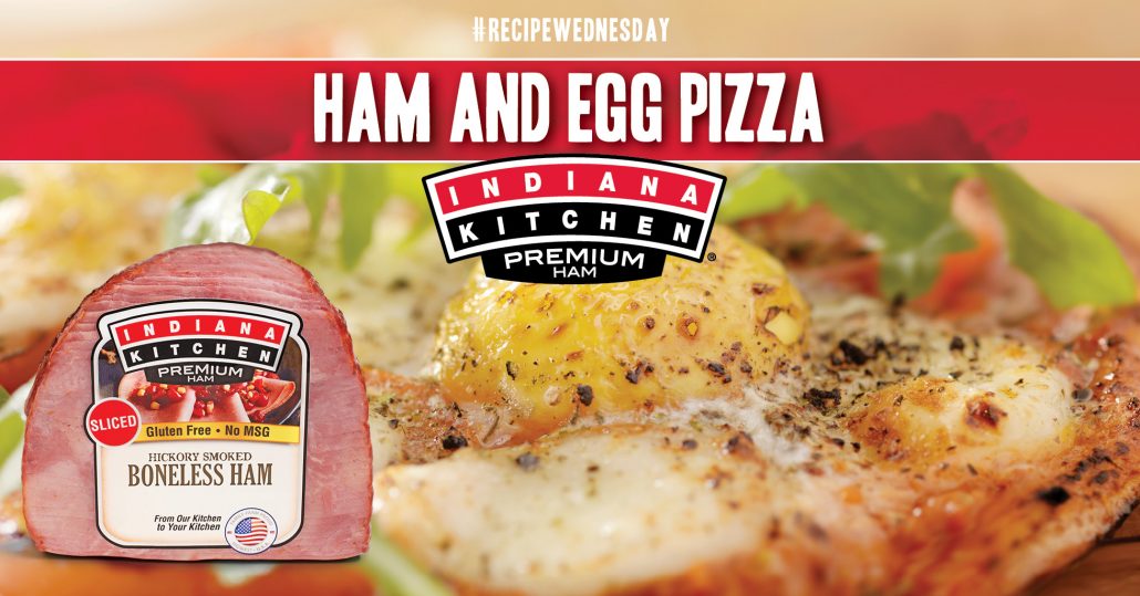 Ham and Egg Pizza | Indiana Kitchen