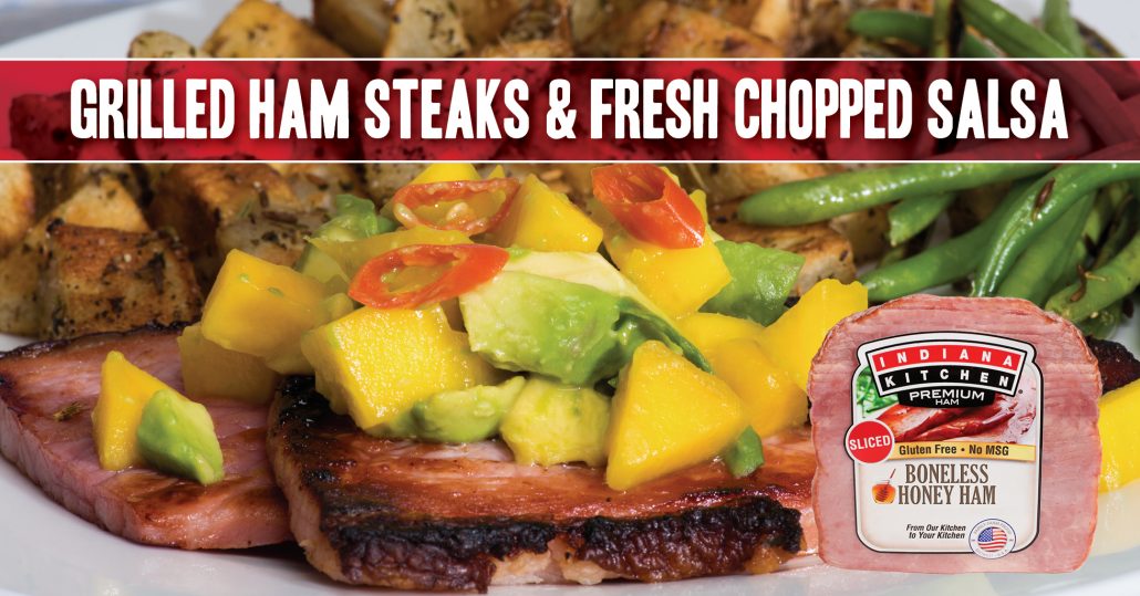 Grilled Ham Steaks & Fresh Chopped Salsa | Indiana Kitchen Recipes