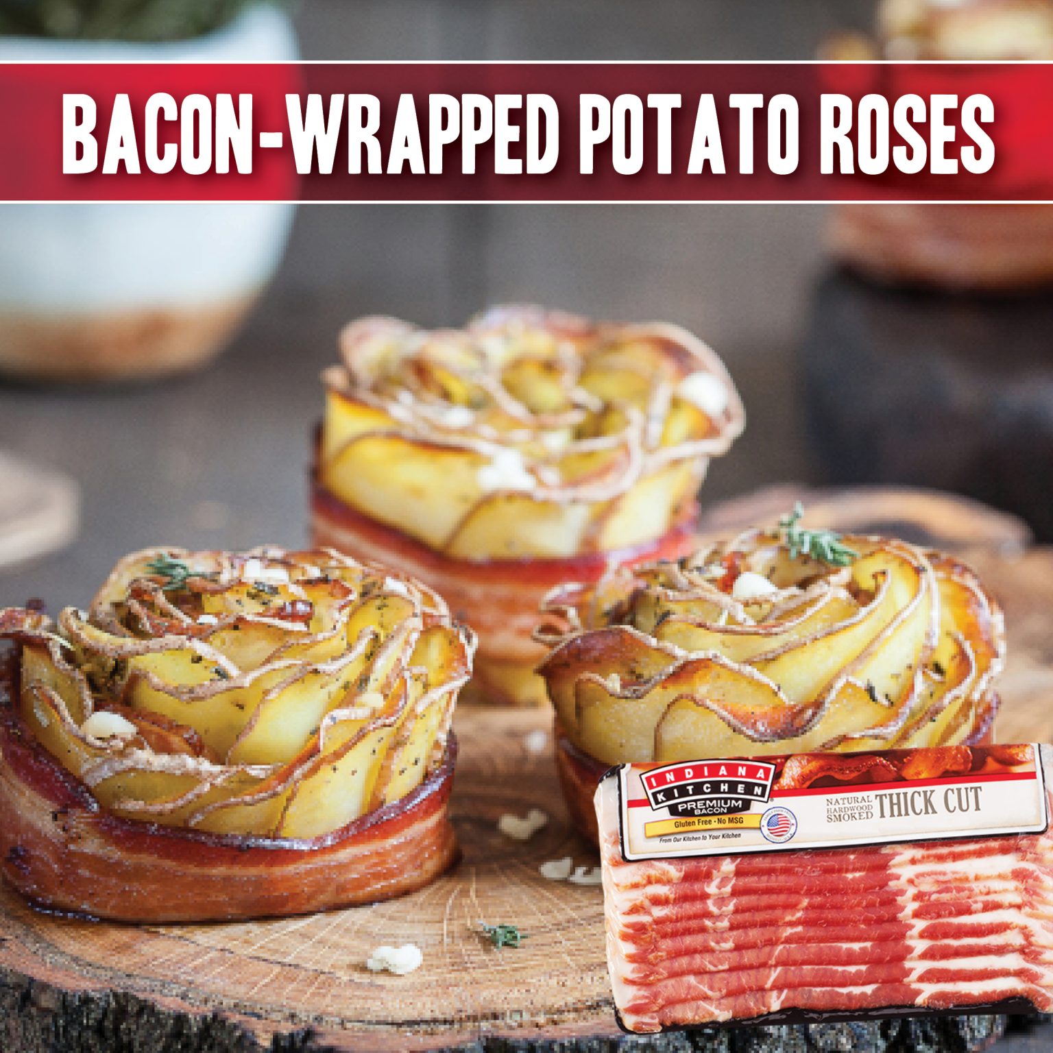 Bacon-Wrapped Potato Roses | Indiana Kitchen Recipes